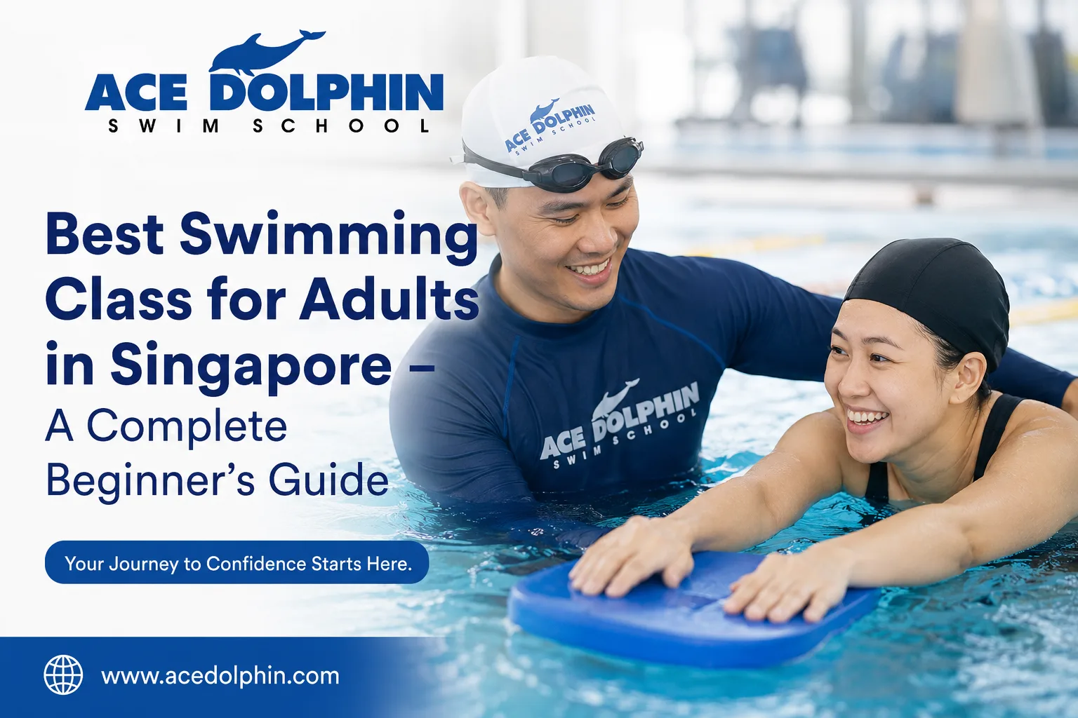Best Swimming Class For Adults In Singapore – A Complete Beginner’s ...
